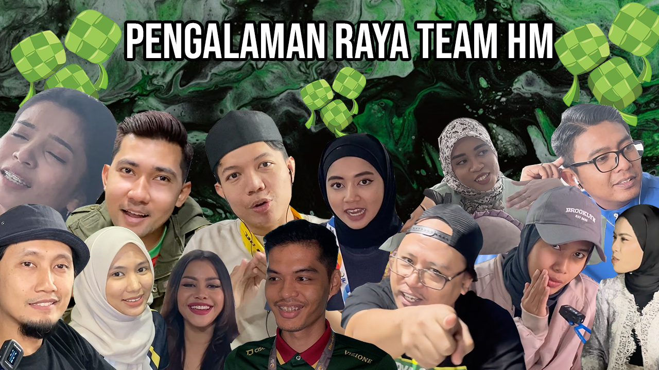 Pengalaman Raya Team HM | RAYA SHOW HM – Harimau Malaya