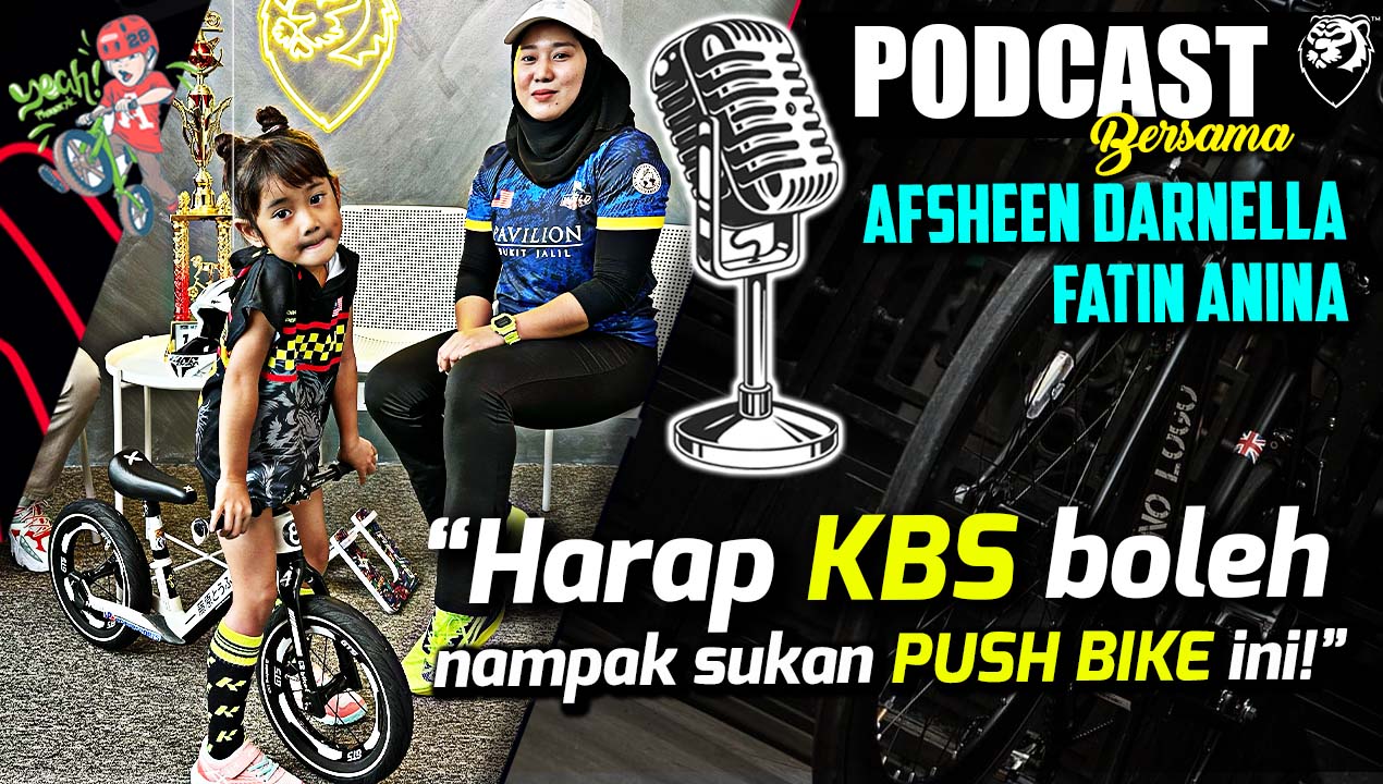 “Di usia 3 tahun sudah mula berlumba! Harap KBS boleh nampak sukan Push Bike ini!” – Harimau Malaya