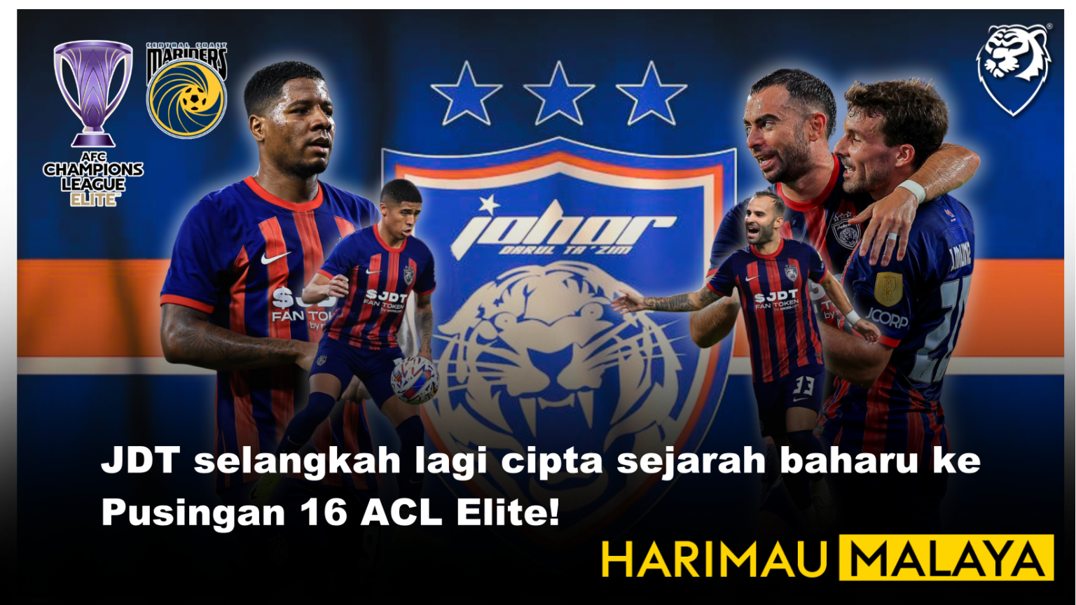 JDT selangkah lagi cipta sejarah baharu ke Pusingan 16 ACL Elite! – Harimau Malaya