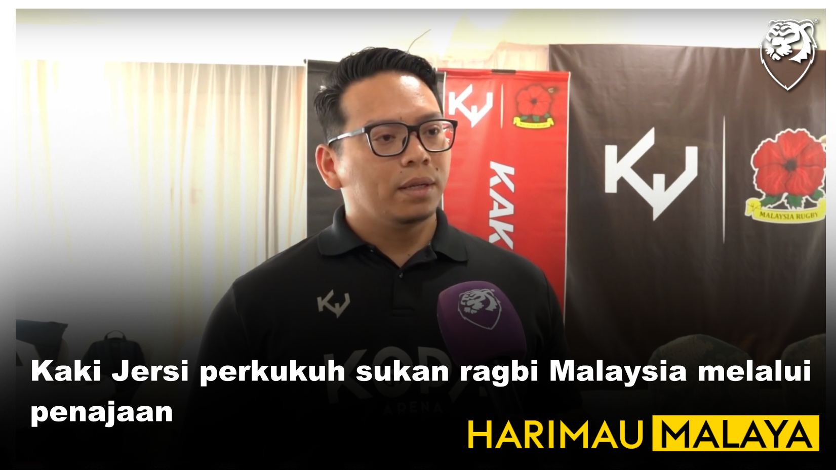Kaki Jersi perkukuh sukan ragbi Malaysia melalui penajaan – Harimau Malaya