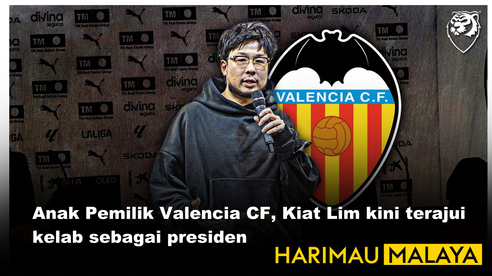 Anak Pemilik Valencia CF, Kiat Lim kini terajui kelab sebagai presiden ...