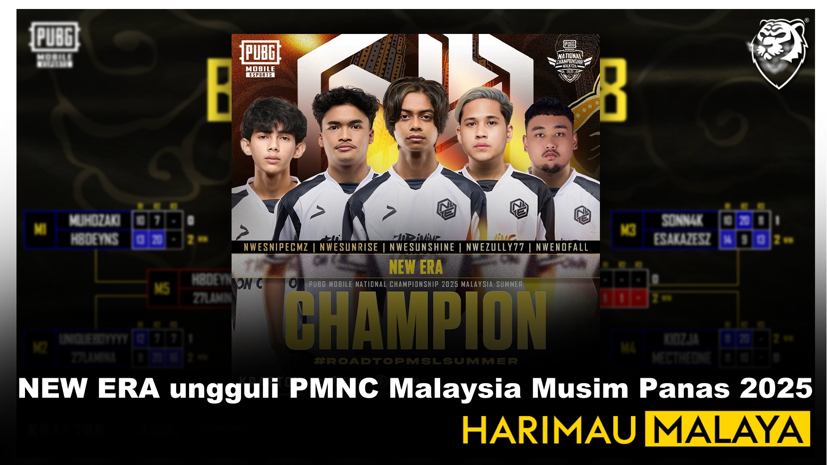 NEW ERA ungguli PMNC Malaysia Musim Panas 2025 – Harimau Malaya
