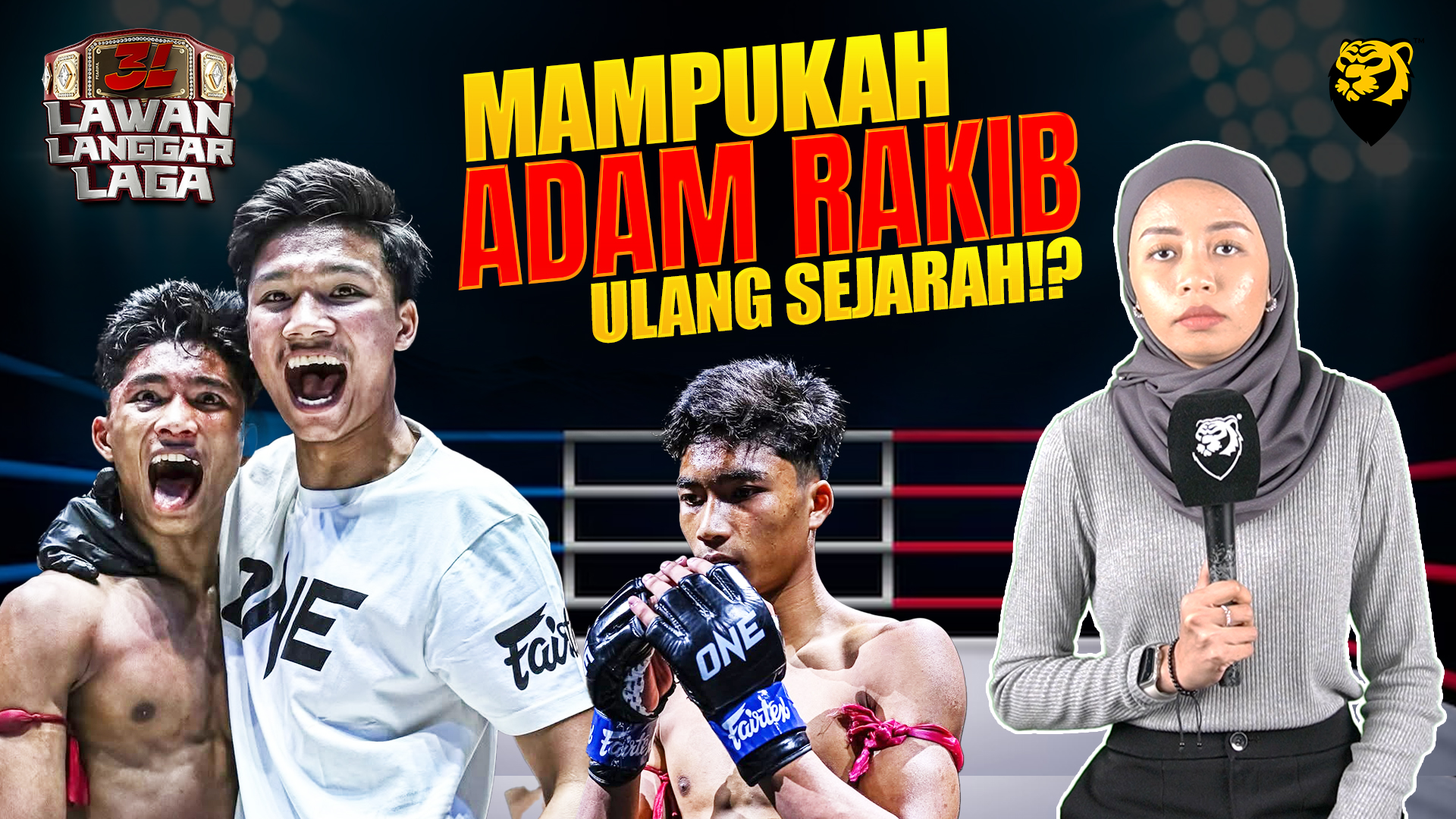 “Mampukah Adam Rakib mengulang sejarah? Rematch Adam, Nahyan jadi ...