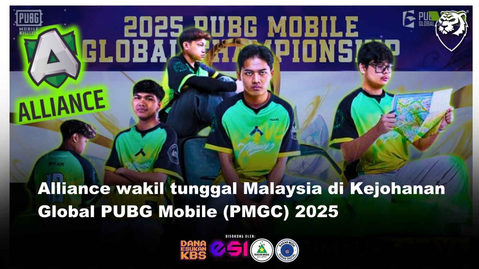 Alliance wakil tunggal Malaysia di Kejohanan Global PUBG Mobile (PMGC) 2025 – Harimau Malaya